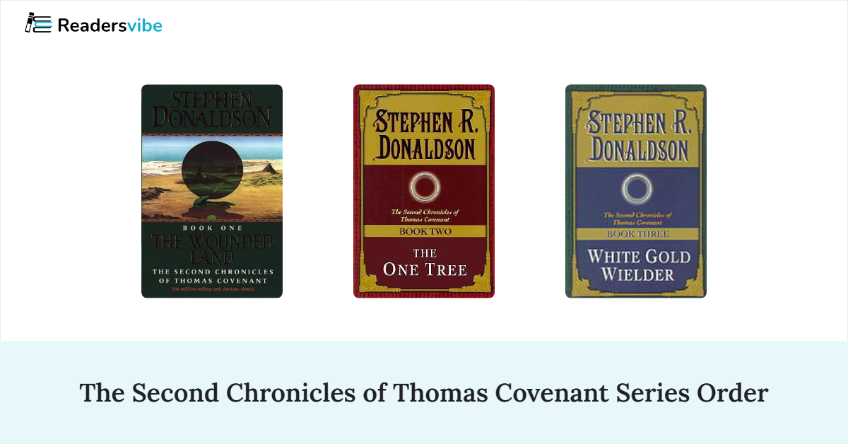 The Second Chronicles of Thomas Covenant Book Series In Order (3 Books)