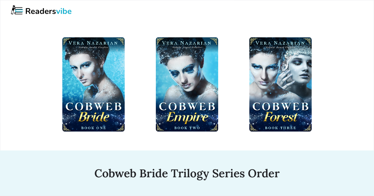Cobweb Bride Trilogy Book Series In Order (3 Books)