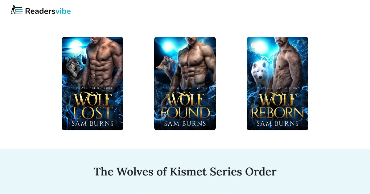 The Wolves of Kismet Book Series In Order (3 Books)