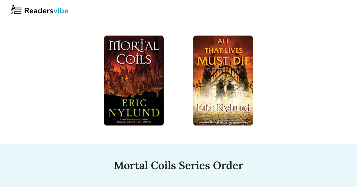 Mortal Coils Book Series In Order (2 Books)