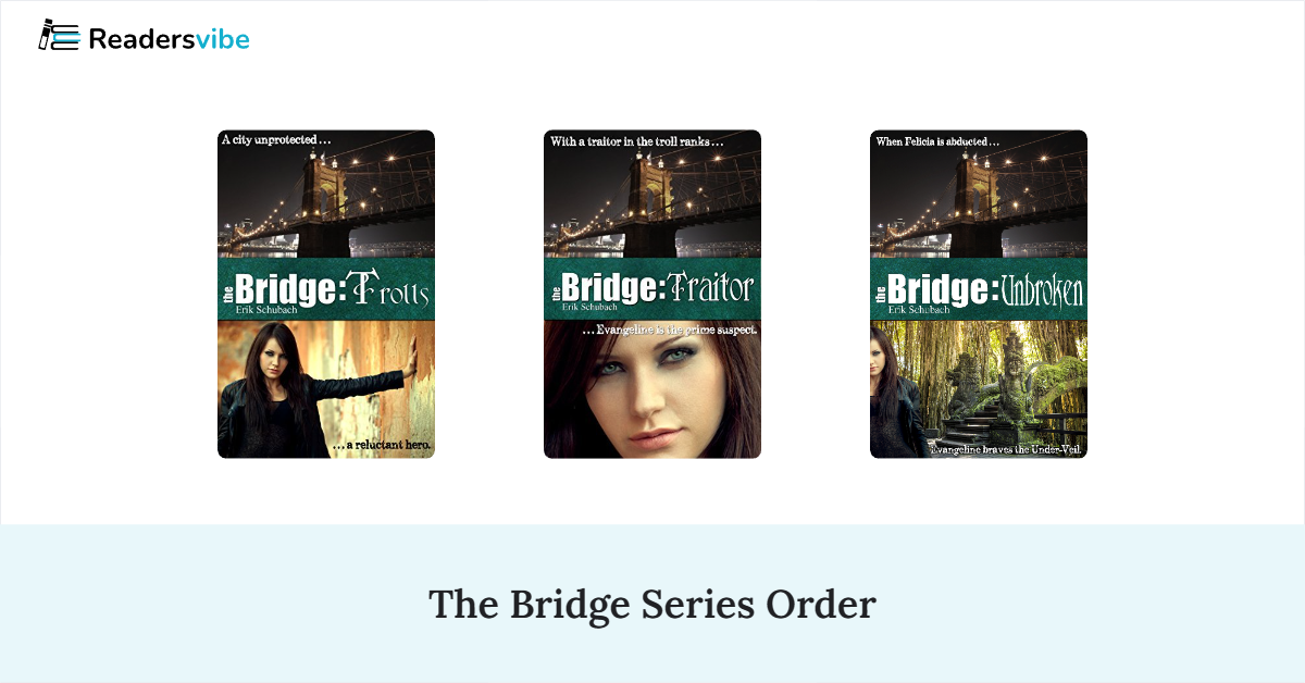 The Bridge Book Series In Order (5 Books)