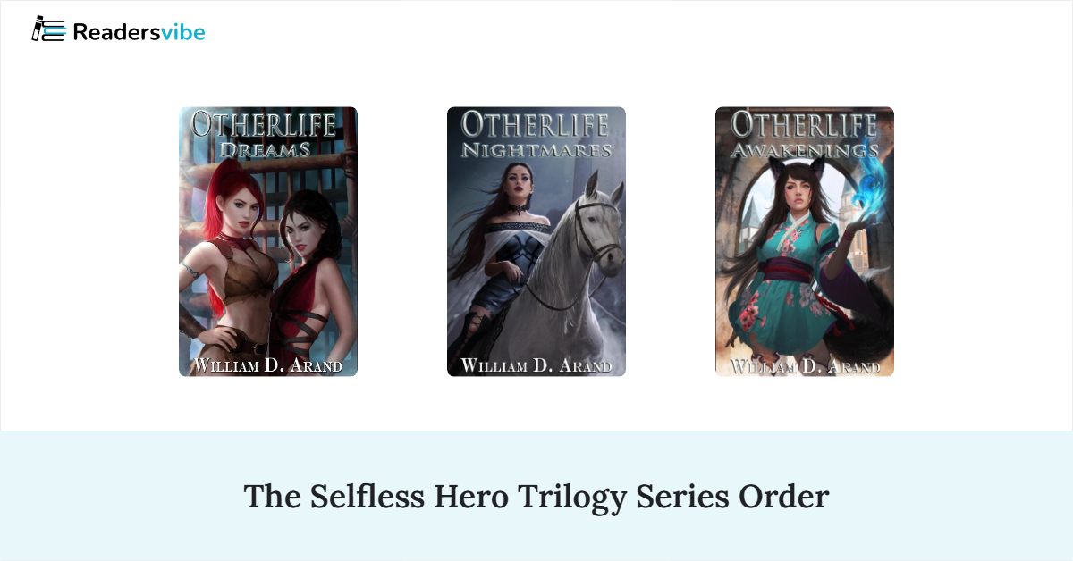 The Selfless Hero Trilogy Book Series In Order (3 Books)