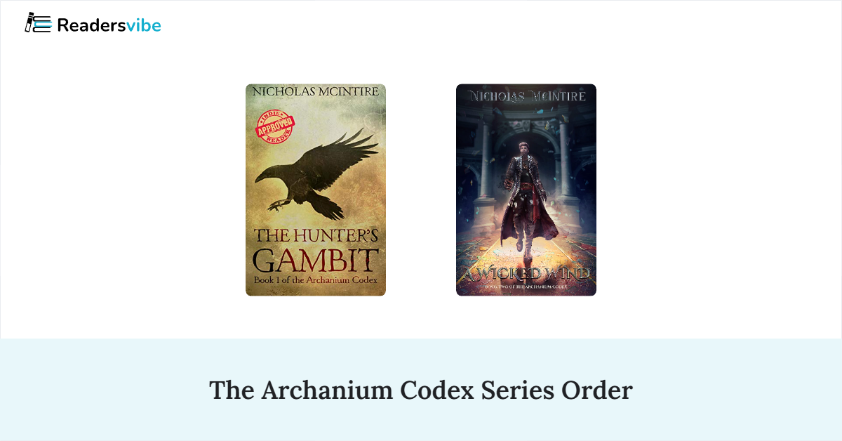 The Archanium Codex Book Series In Order (2 Books)