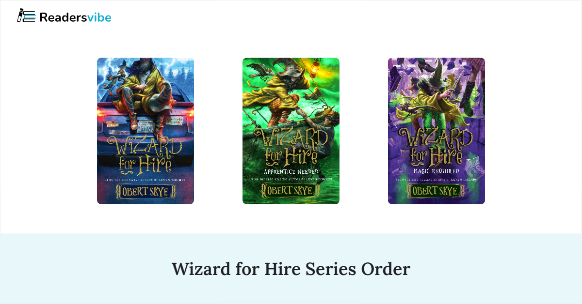 Wizard for Hire Book Series In Order (3 Books)
