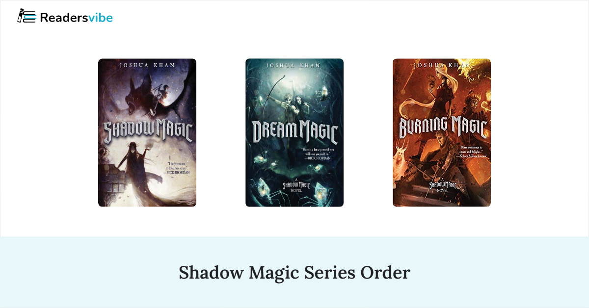 Shadow Magic Book Series In Order (3 Books)
