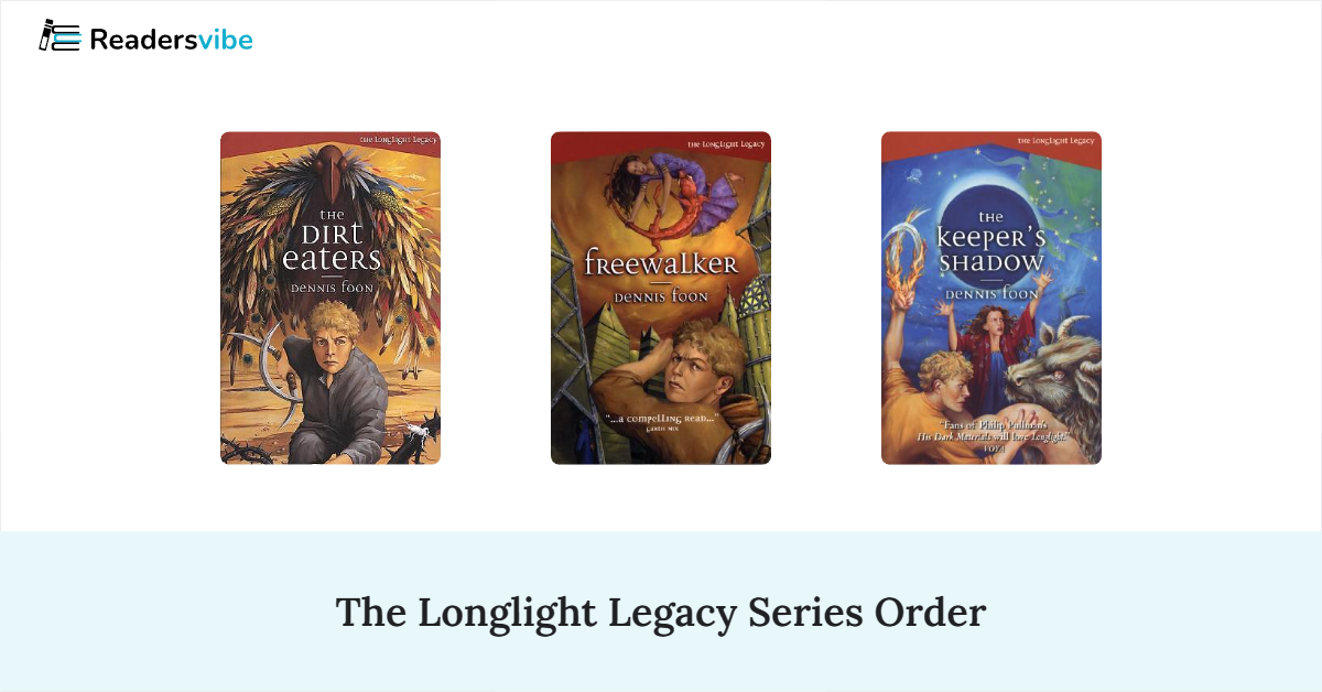 The Longlight Legacy Book Series In Order (3 Books)