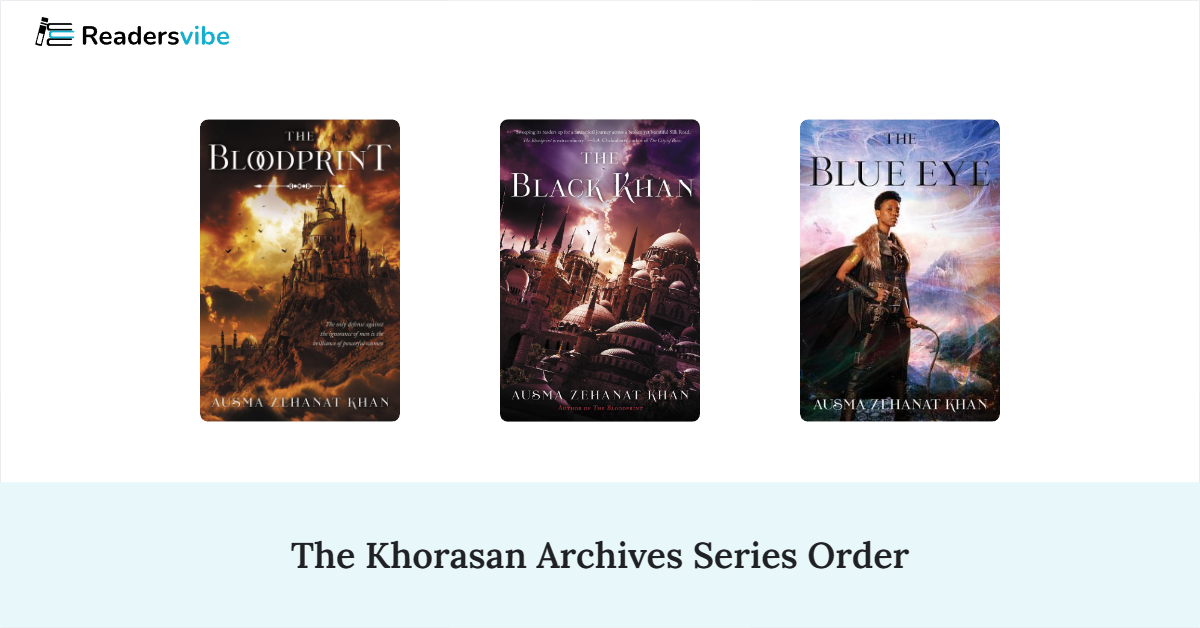 The Khorasan Archives Book Series In Order (4 Books)