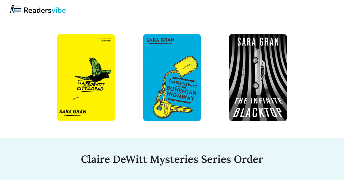 Claire DeWitt Mysteries Book Series In Order (3 Books)