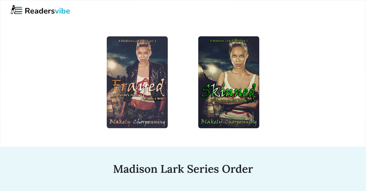 Madison Lark Book Series In Order (2 Books)
