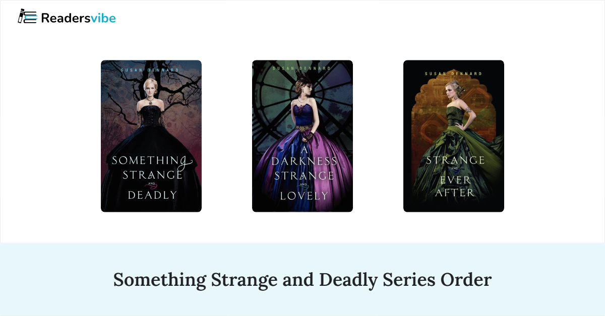 Something Strange and Deadly Book Series In Order (3 Books)