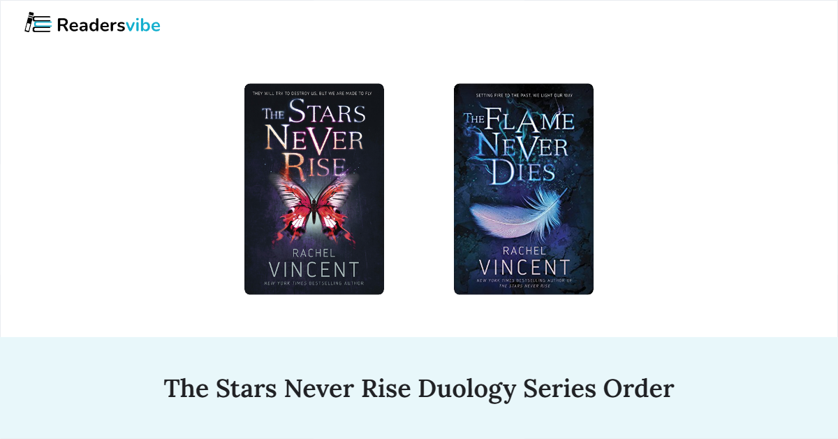 The Stars Never Rise Duology Book Series In Order (2 Books)