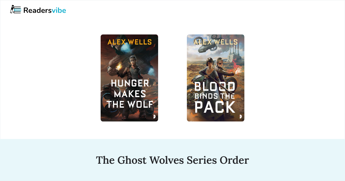The Ghost Wolves Book Series In Order (2 Books)