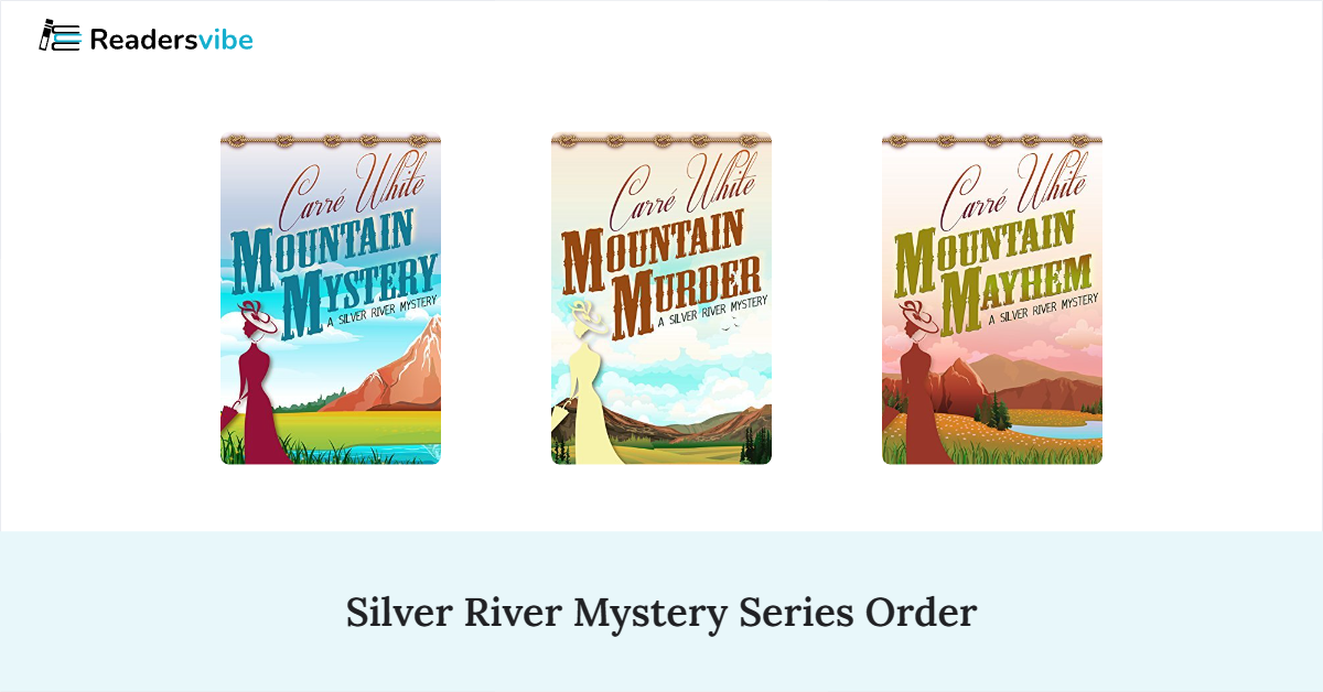 Silver River Mystery Book Series In Order (3 Books)
