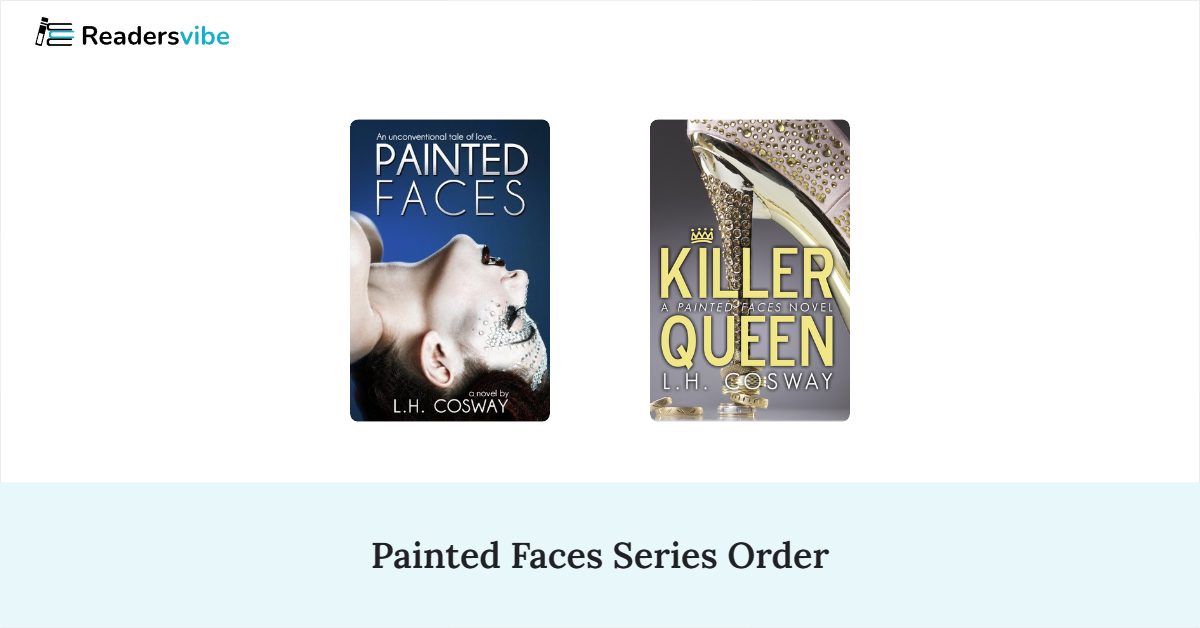 Painted Faces Book Series In Order (2 Books)