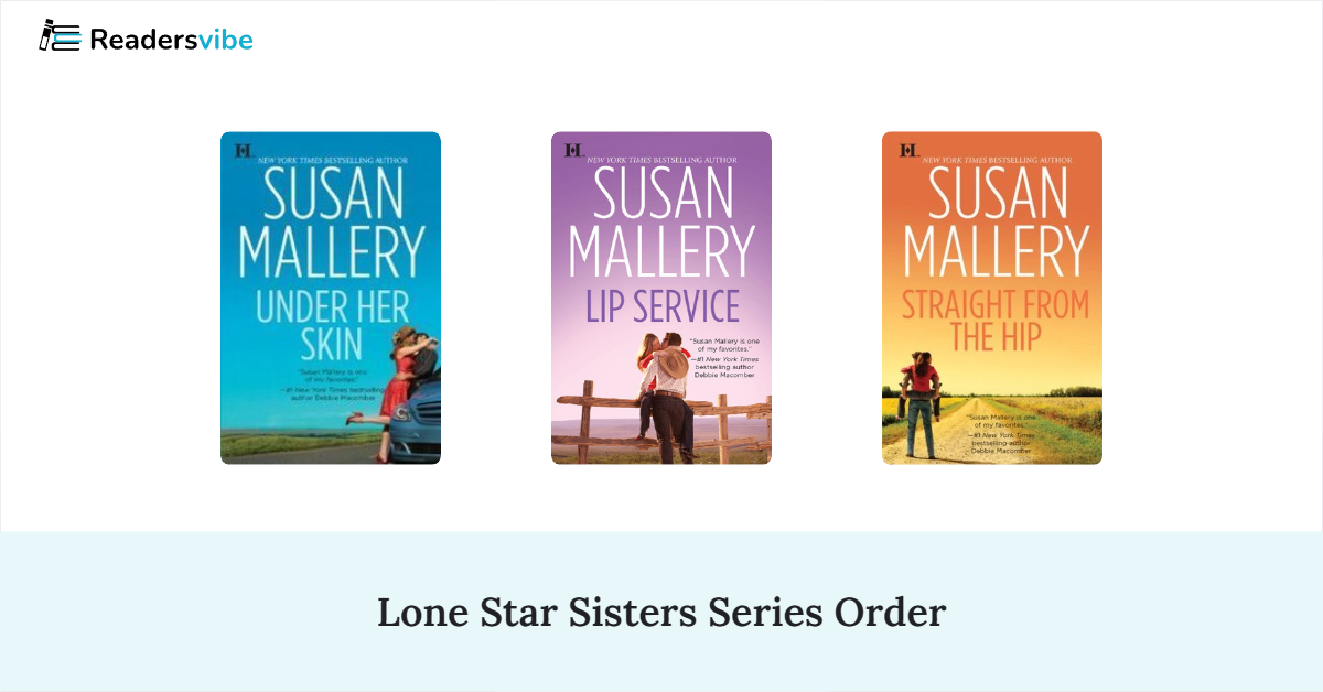 Lone Star Sisters Book Series In Order (4 Books)
