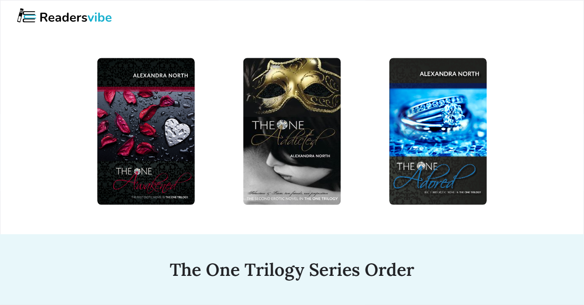 The One Trilogy Book Series In Order (3 Books)