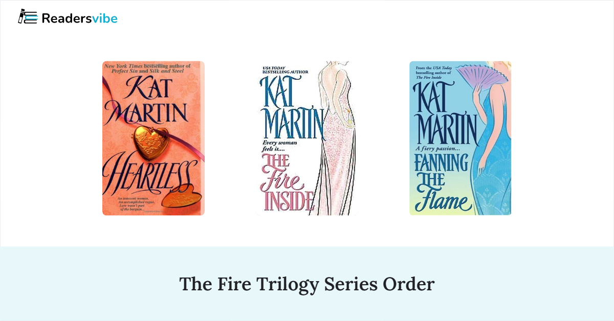 The Fire Trilogy Book Series In Order (3 Books)