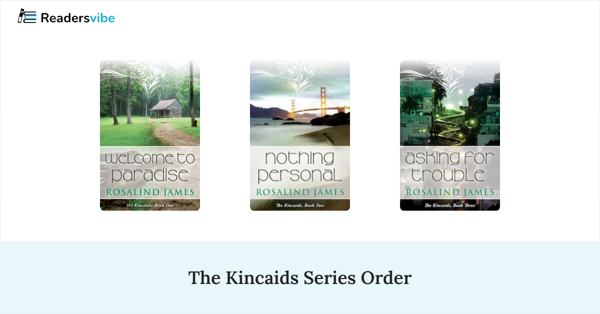 The Kincaids Book Series In Order (3 Books)