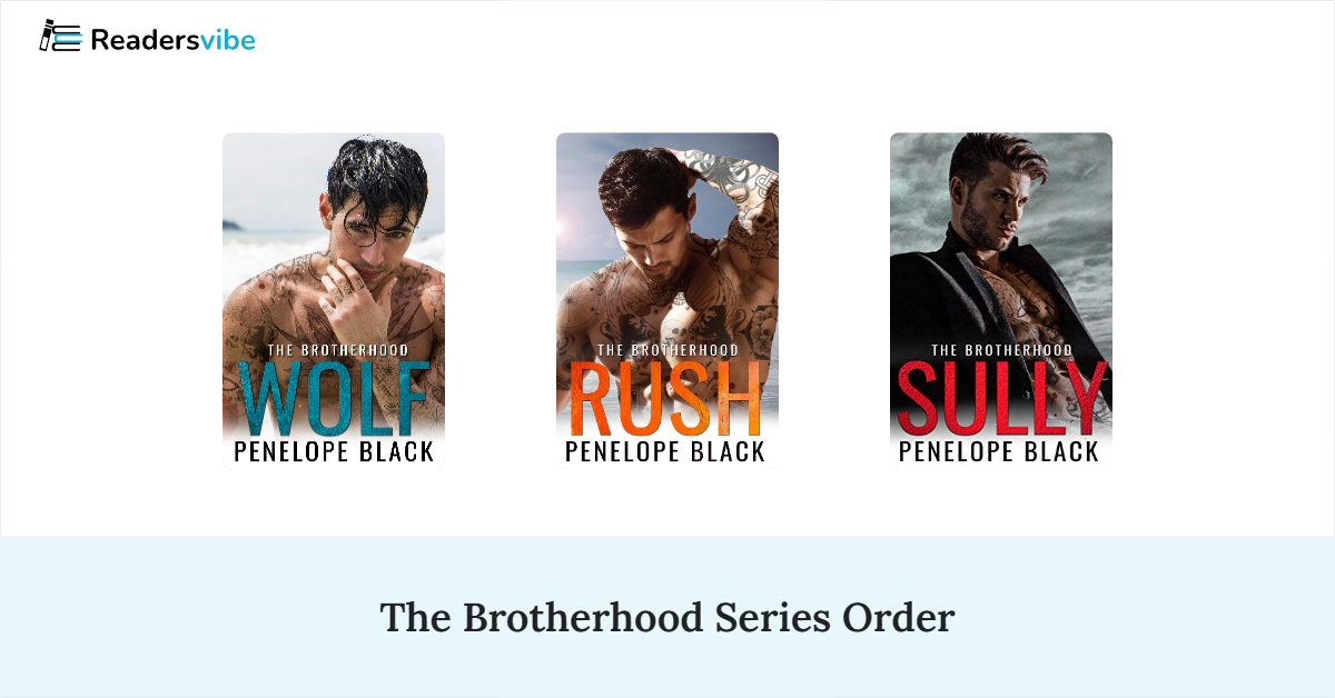 The Brotherhood Book Series In Order (6 Books)