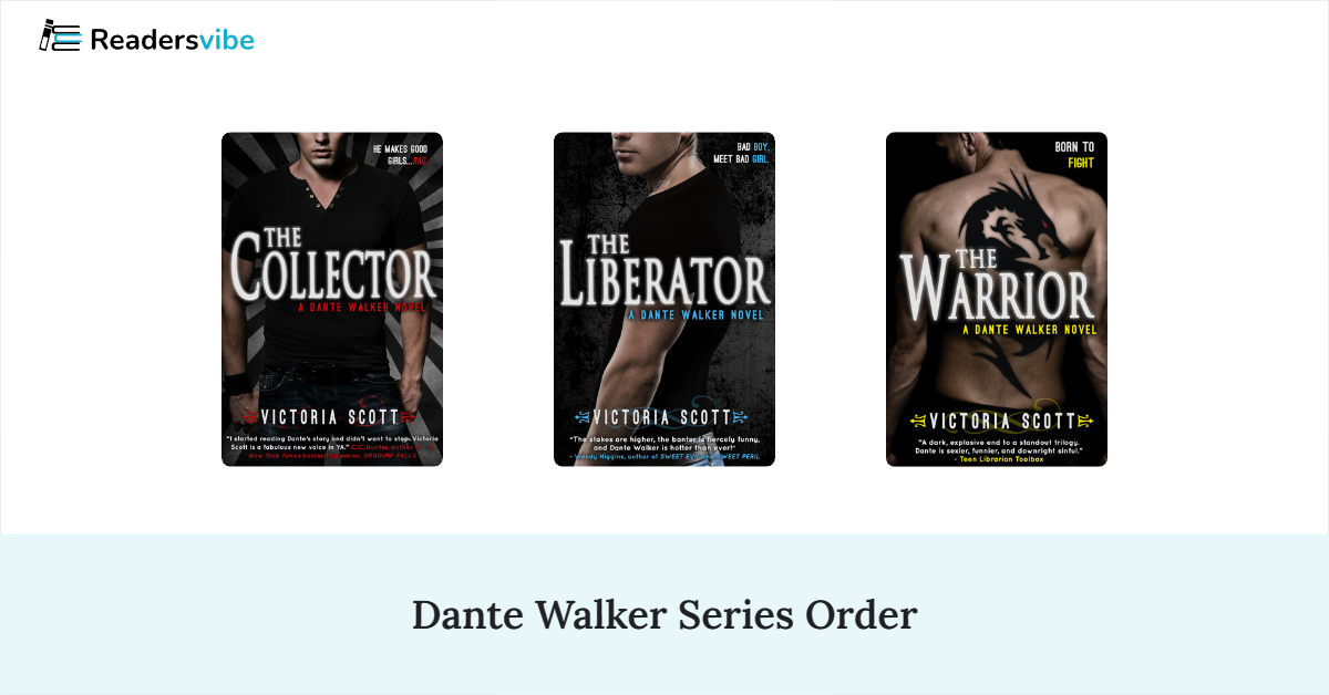 Dante Walker Book Series In Order (3 Books)