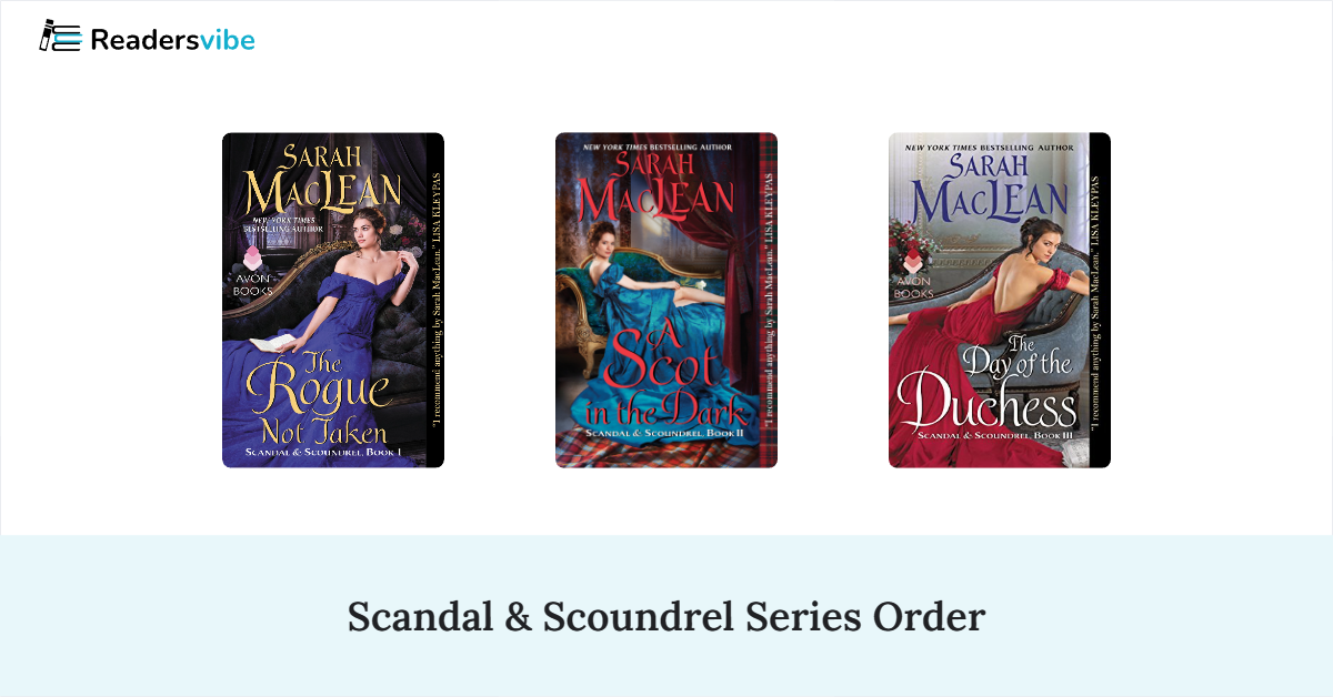Scandal & Scoundrel Book Series In Order (3 Books)