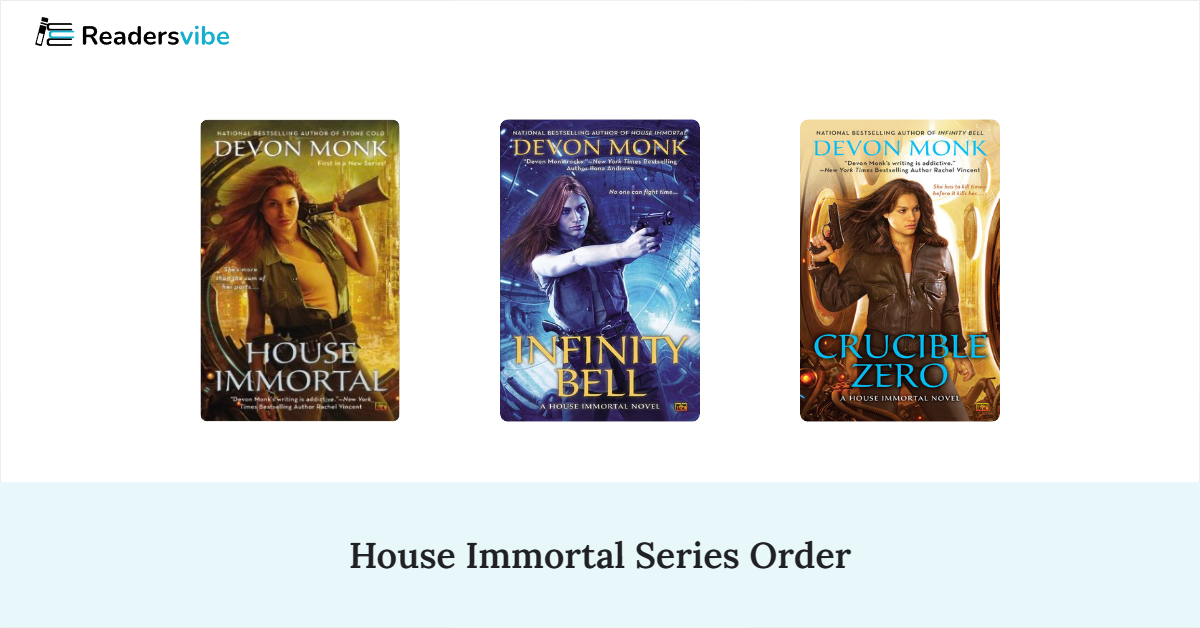 House Immortal Book Series In Order (3 Books)