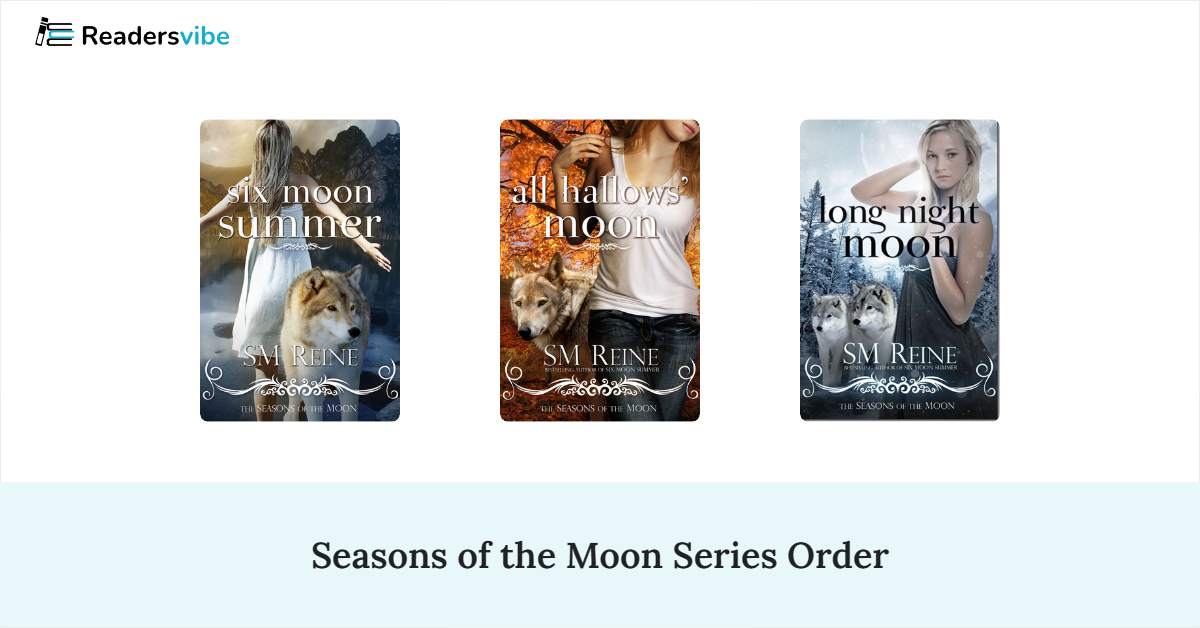 Seasons of the Moon Book Series In Order (4 Books)