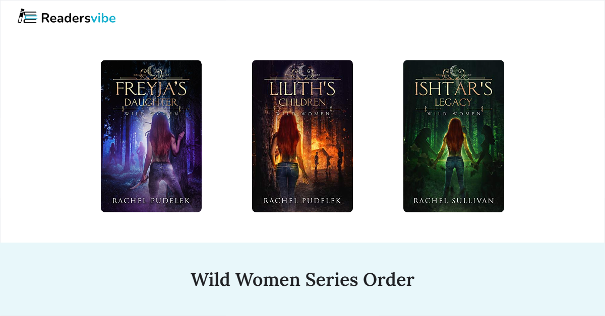 Wild Women Book Series In Order (3 Books)