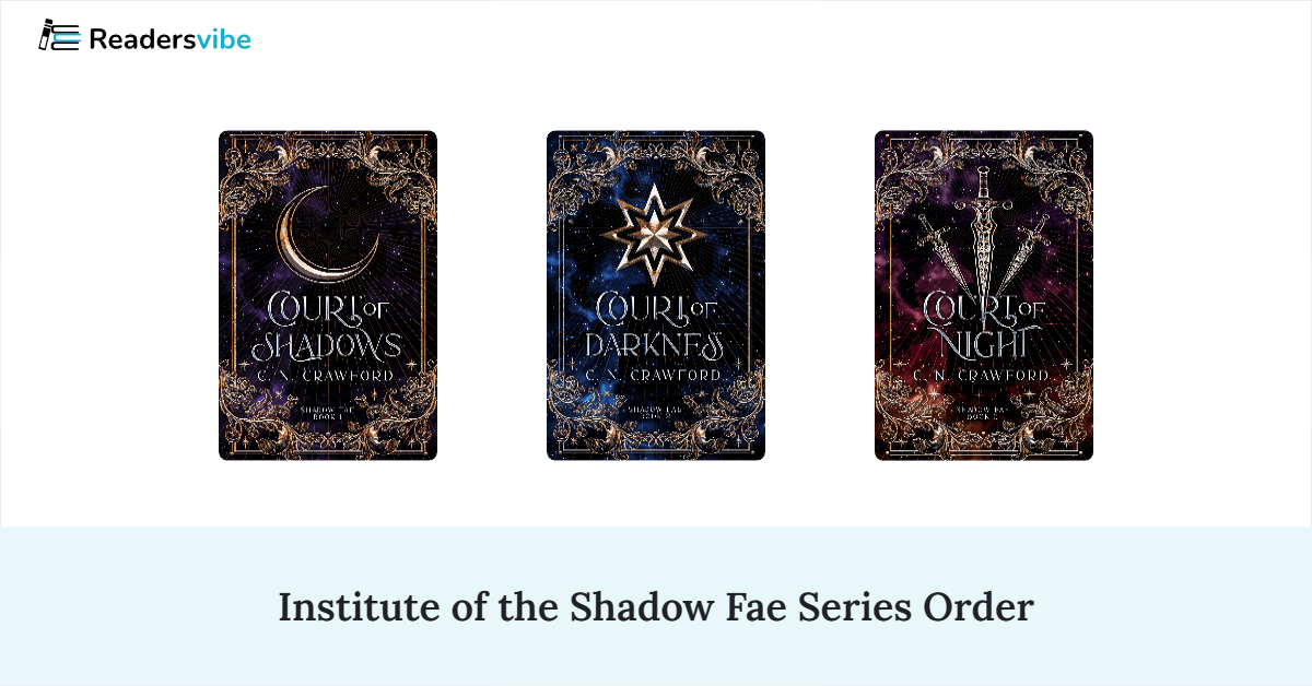 Institute of the Shadow Fae Book Series In Order (4 Books)