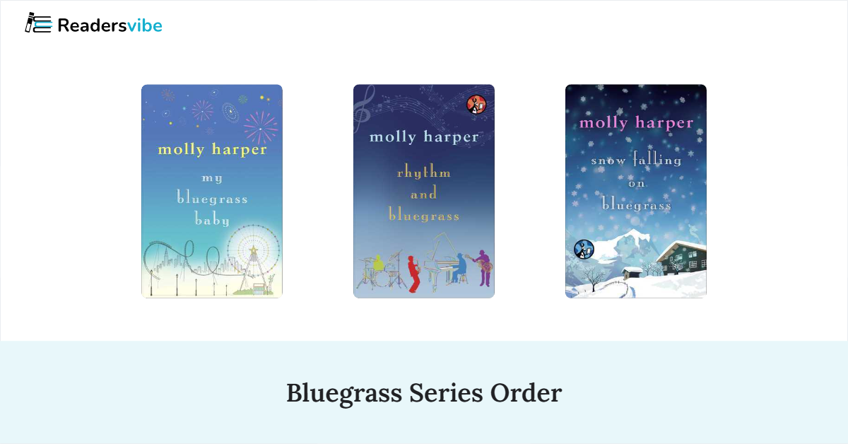 Bluegrass Book Series In Order (6 Books)