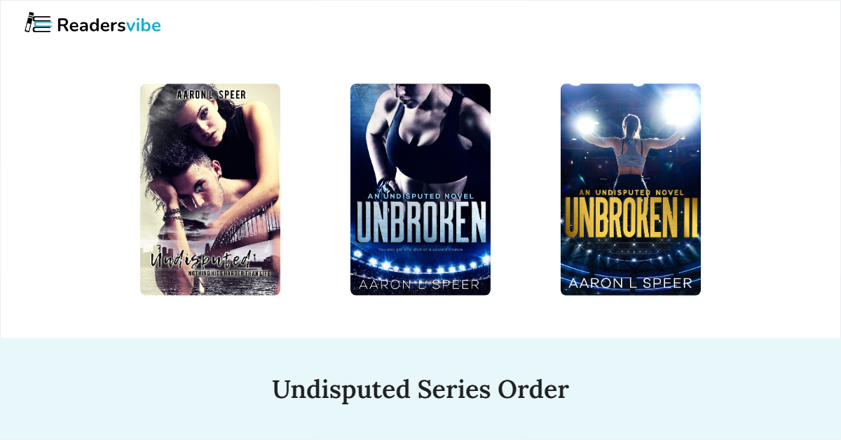 Undisputed Book Series In Order (3 Books)