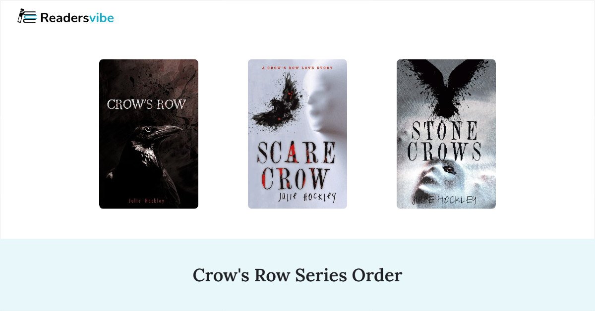 Crow's Row Book Series In Order (3 Books)