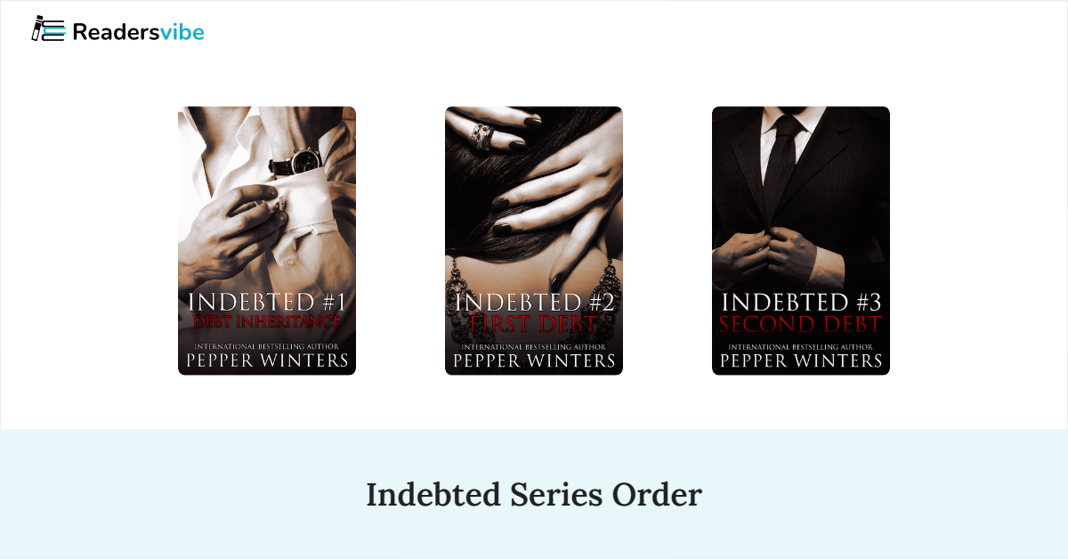 Indebted Book Series In Order (6 Books)