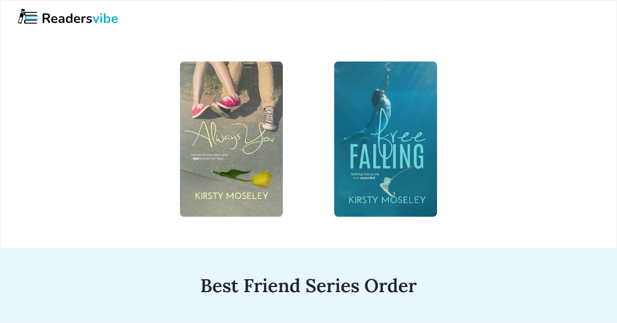 Best Friend Book Series In Order (2 Books)