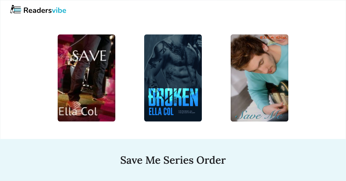 Save Me Book Series In Order (3 Books)