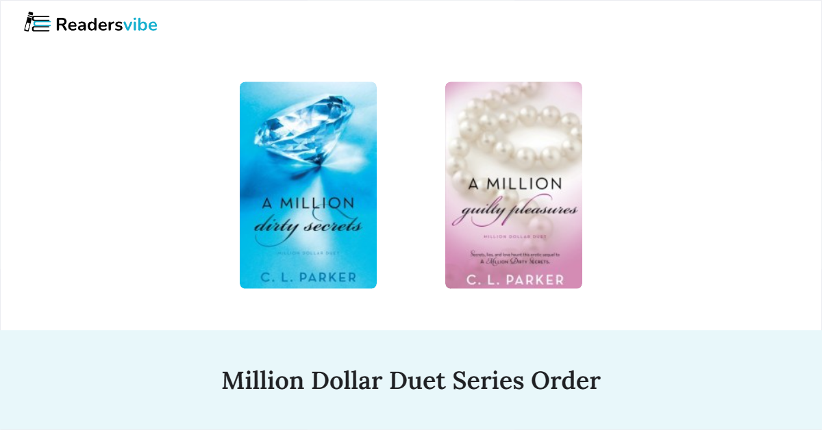 Million Dollar Duet Book Series In Order (2 Books)