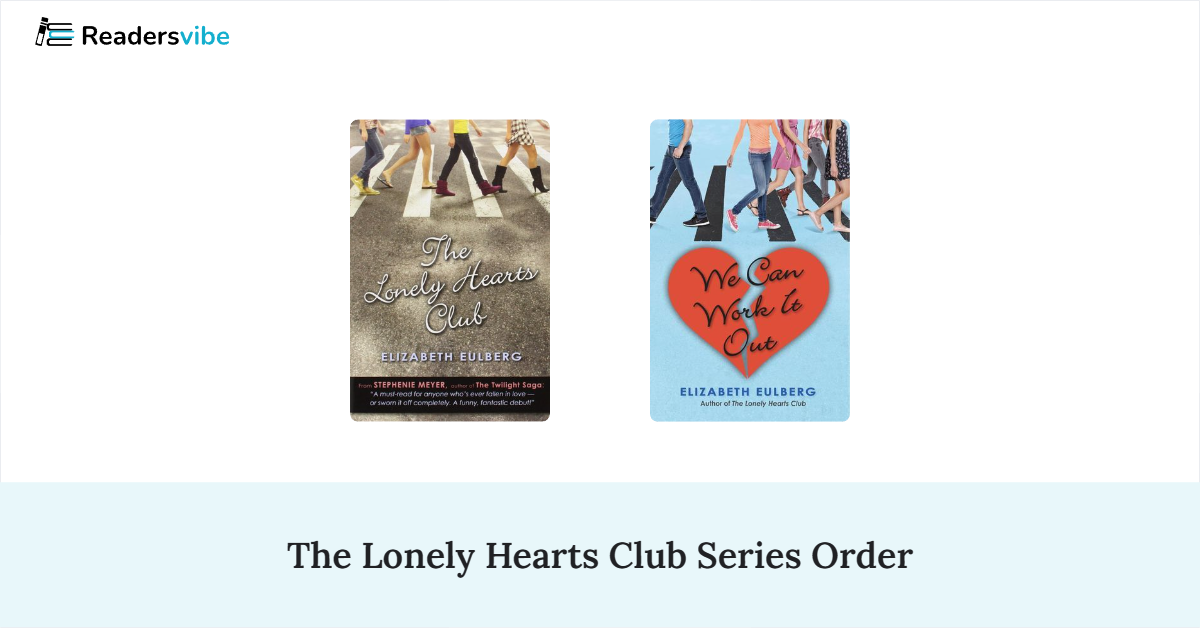 The Lonely Hearts Club Book Series In Order (2 Books)