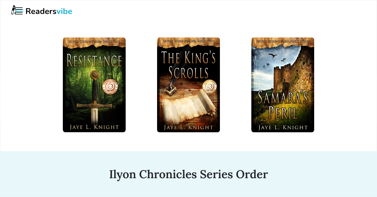 Ilyon Chronicles Book Series In Order (6 Books)