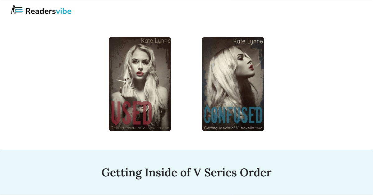 Getting Inside of V Book Series In Order (2 Books)