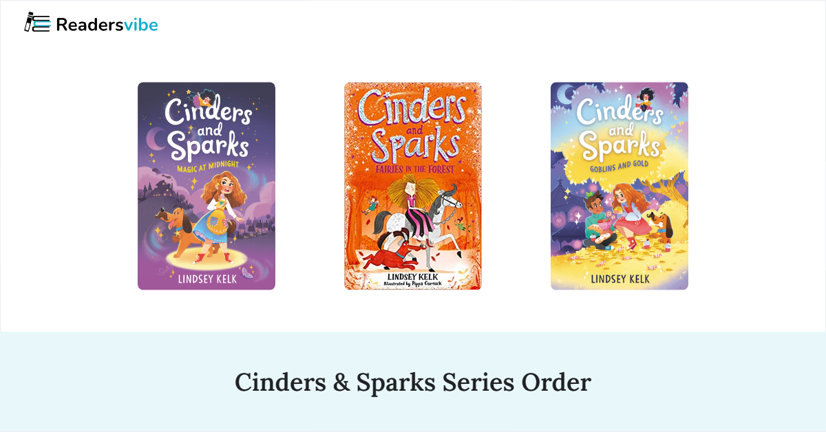 Cinders & Sparks Book Series In Order (3 Books)