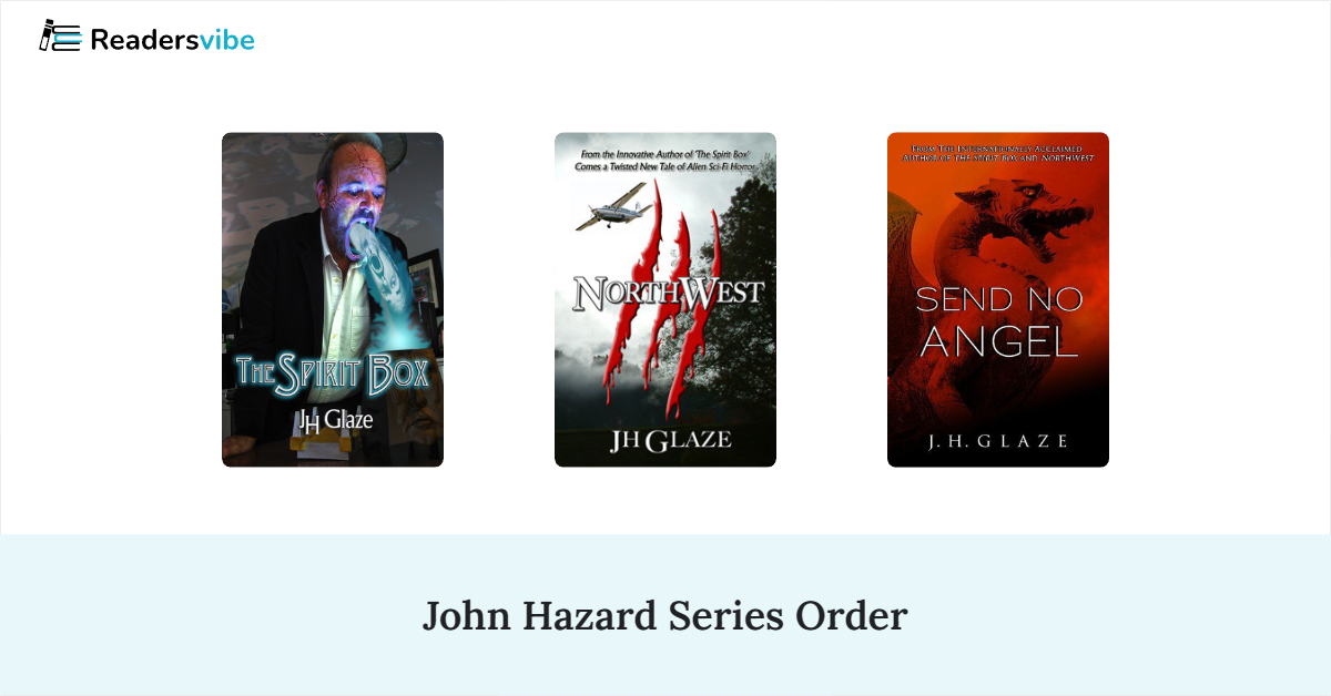 John Hazard Book Series In Order (3 Books)