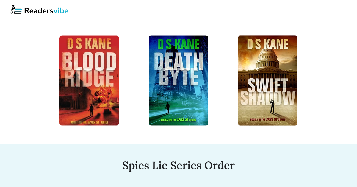 Spies Lie Book Series In Order (10 Books)