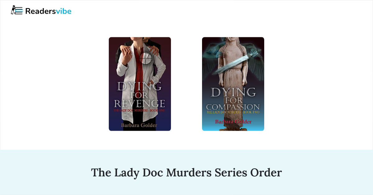 The Lady Doc Murders Book Series In Order (2 Books)