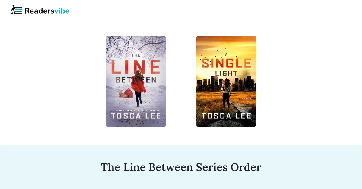 The Line Between Book Series In Order (2 Books)