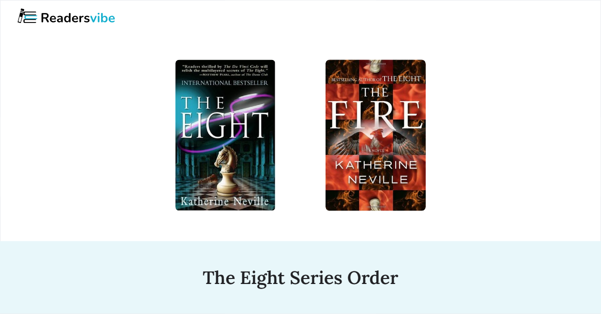 The Eight Book Series In Order (2 Books)