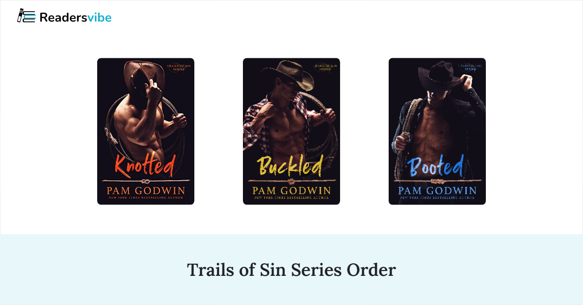 Trails of Sin Book Series In Order (3 Books)
