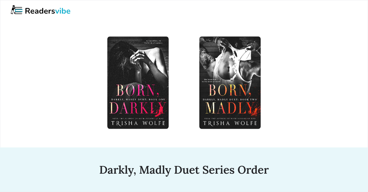 Darkly, Madly Duet Book Series In Order (2 Books)