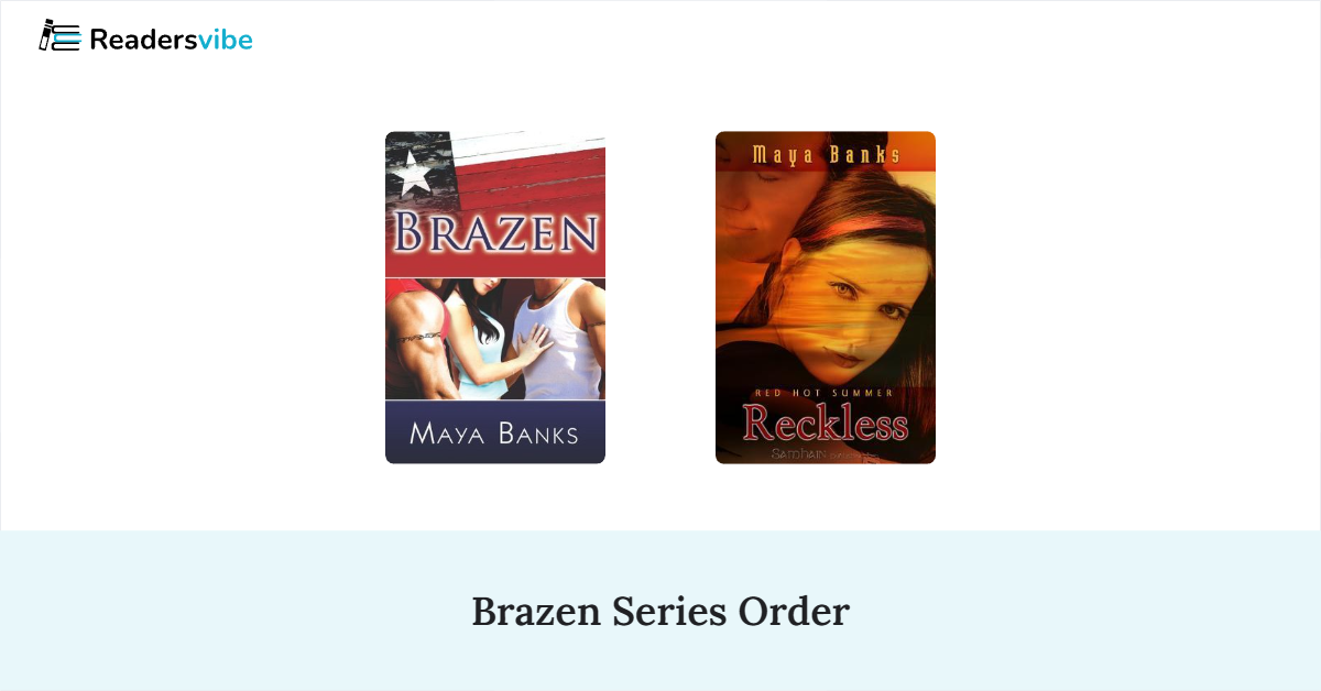 Brazen Book Series In Order (2 Books)