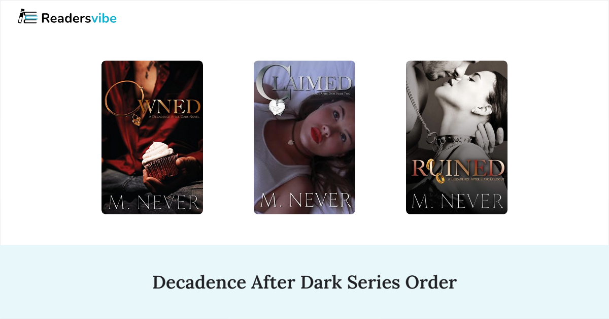 Decadence After Dark Book Series In Order (5 Books)