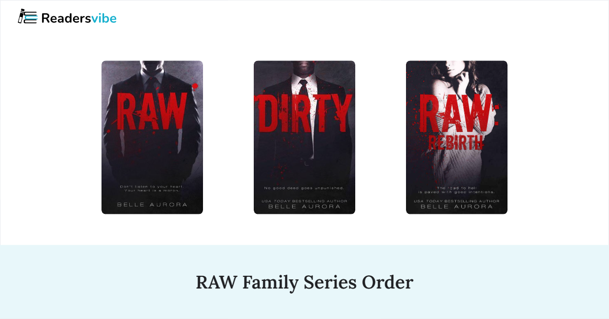 RAW Family Book Series In Order (3 Books)